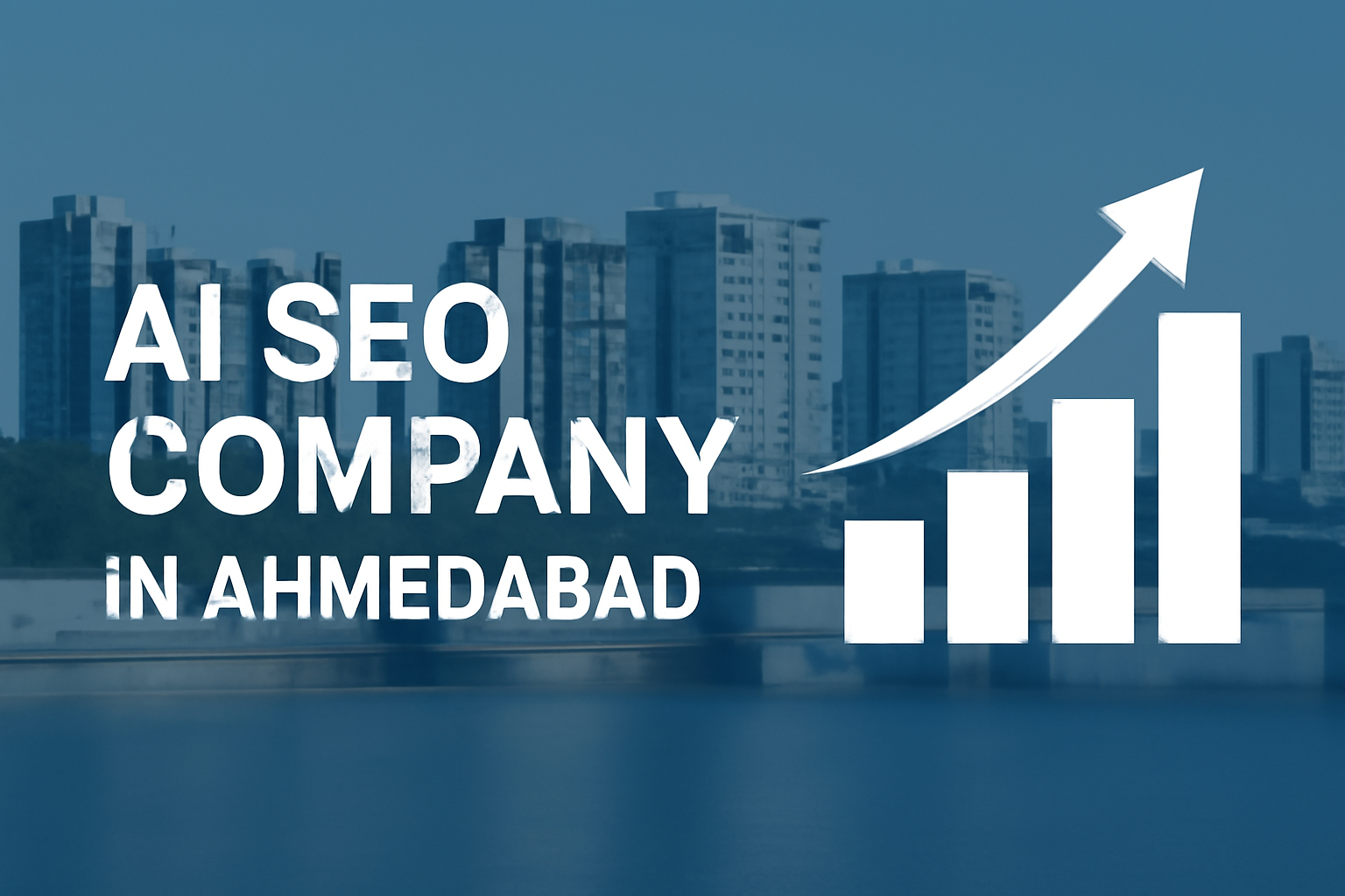 How an AI SEO Company in Ahmedabad Can Skyrocket Your Online Visibility